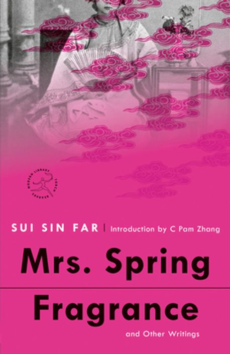 Mrs. Spring Fragrance | Sui Sin Far - 교보문고