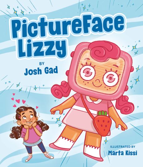 Pictureface Lizzy | Gad, Josh - 교보문고