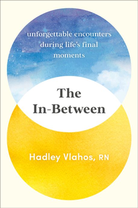 The In-Between | Vlahos, Hadley - 교보문고