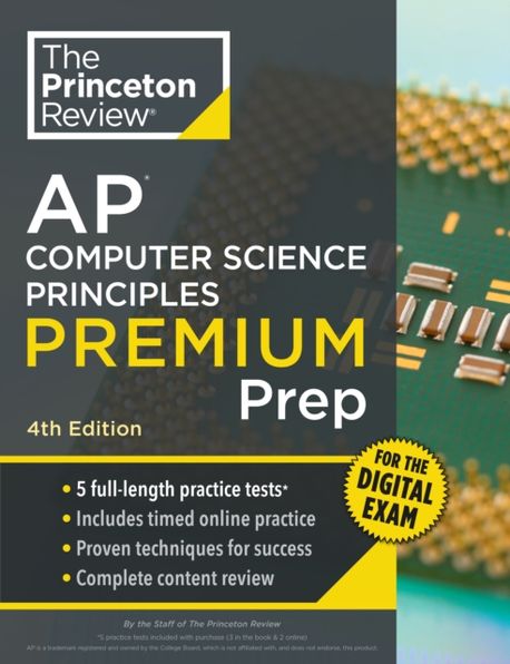 Princeton Review AP Computer Science Principles Premium Prep, 4th ...
