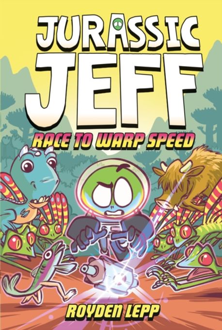 Jurassic Jeff | Royden Lepp - 교보문고