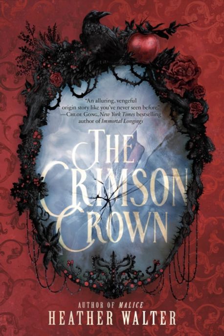 The Crimson Crown | Walter, Heather - 교보문고