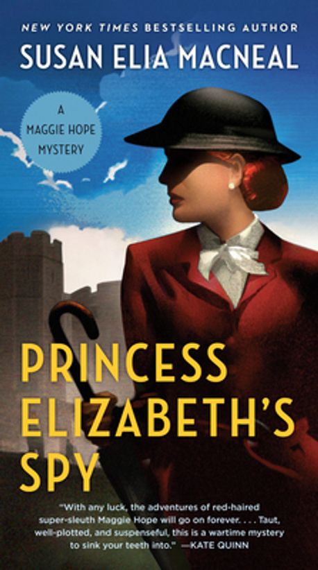 Princess Elizabeth's Spy | MacNeal, Susan Elia - 교보문고