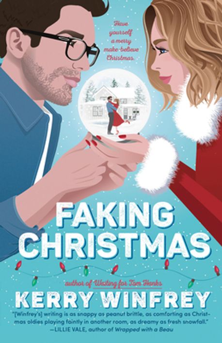 Faking Christmas | Kerry Winfrey - 교보문고