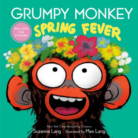 Grumpy Monkey Spring Fever | Suzanne Lang - 교보문고