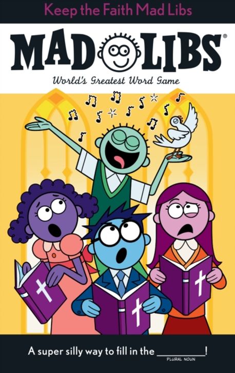 Keep the Faith Mad Libs | Buchta, Heather - 교보문고