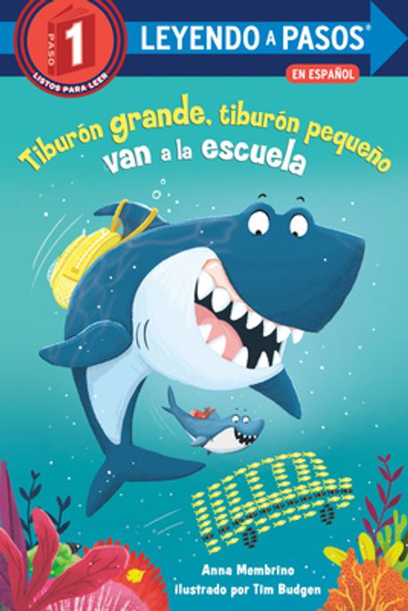 Tiburon grande, tiburon pequeno van a la escuela (Big Shark, Little ...