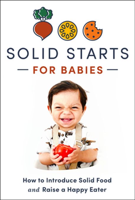 Solid Starts for Babies | Solid Starts - 교보문고
