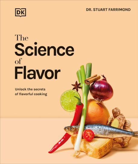 The Science of Flavor | Farrimond, Stuart - 교보문고