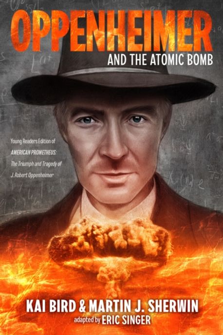 Oppenheimer and the Atomic Bomb | Sherwin, Martin J. - 교보문고