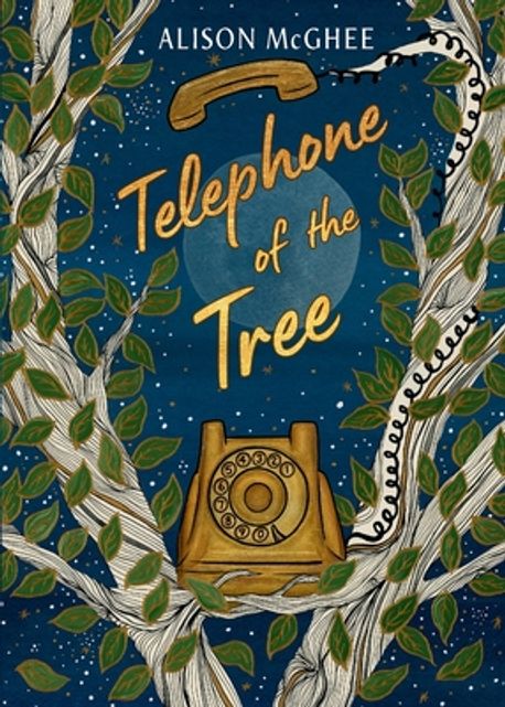 Telephone of the Tree | Alison McGhee - 교보문고