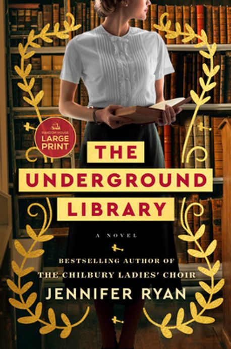 The Underground Library | Ryan, Jennifer - 교보문고