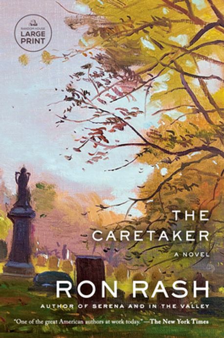 The Caretaker | Rash, Ron - 교보문고