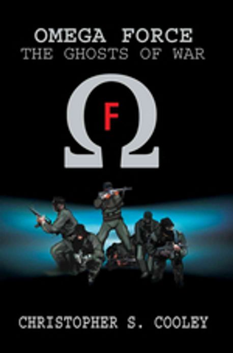 Omega Force | Cooley, Christopher S. - 교보문고