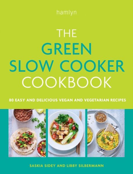 The Green Slow Cooker Cookbook | Hamlyn - 교보문고