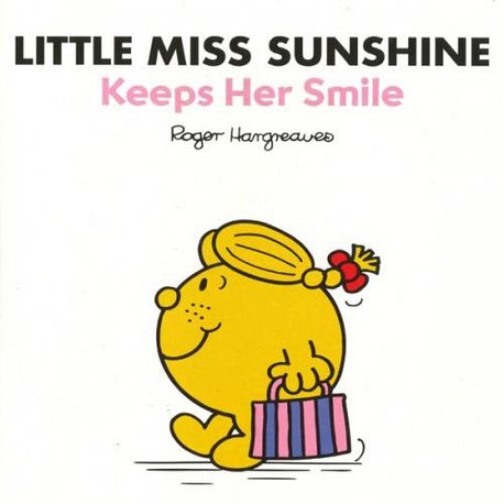 Little Miss Sunshine Keeps Her Smile | Hargreaves Adam - 교보문고