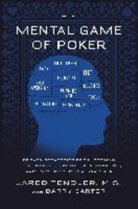 The Mental Game of Poker | Jared Tendler, LLC - 교보문고