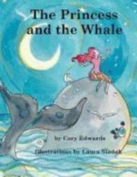 The Princess and the Whale | Siadak, Laura - 교보문고