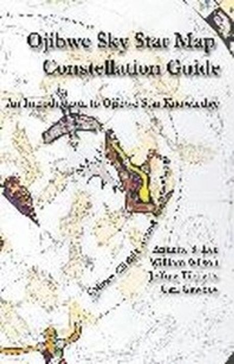 Ojibwe Sky Star Map - Constellation Guidebook | Lee, Annette Sharon - 교보문고