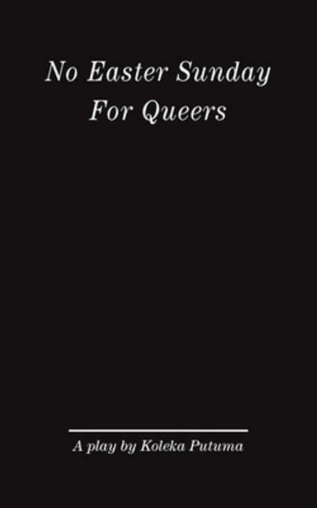 No Easter Sunday For Queers | Putuma, Koleka - 교보문고