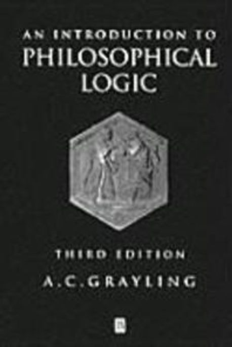 An Introduction to Philosophical Logic | Grayling, A.C. - 교보문고