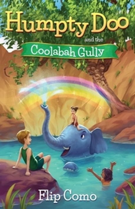 Humpty Doo and the Coolabah Gully | Como, Flip - 교보문고