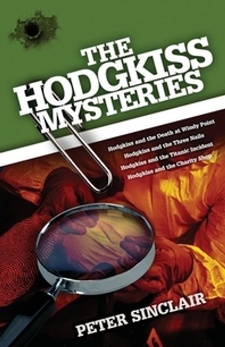 The Hodgkiss Mysteries | Peter Sinclair - 교보문고