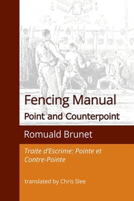 Fencing Manual | Brunet, Romuald - 교보문고