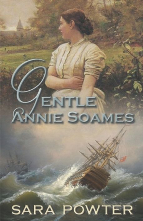 Gentle Annie Soames | Powter, Sara - 교보문고