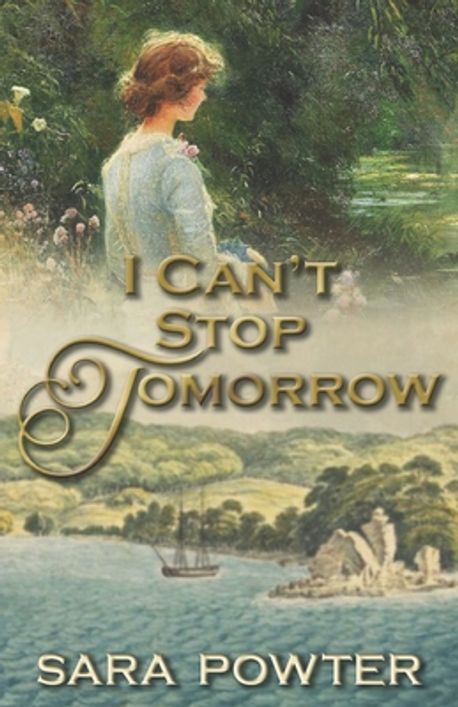 I Can't Stop Tomorrow | Powter, Sara - 교보문고
