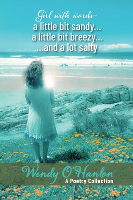 Girl with words - a little bit sandy... a little bit breezy... and a ...