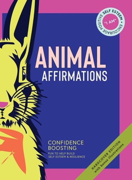 Animal Affirmations | O'Connor, Kate - 교보문고