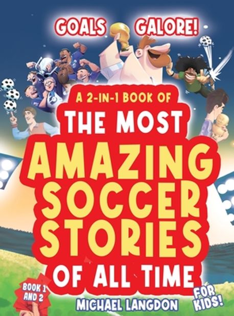 Goals Galore! the Ultimate 2-In-1 Book Bundle of 'the Most Amazing ...