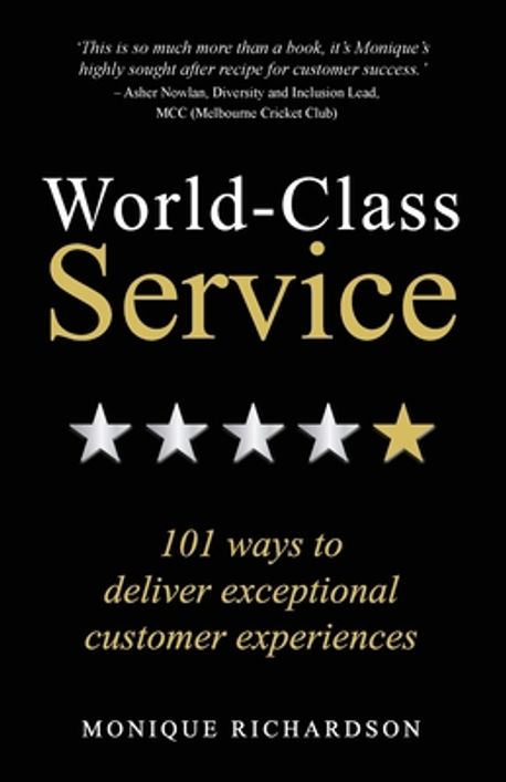 World Class Service | Richardson, Monique - 교보문고