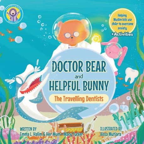 Doctor Bear and Helpful Bunny | Halim, Emma L. - 교보문고