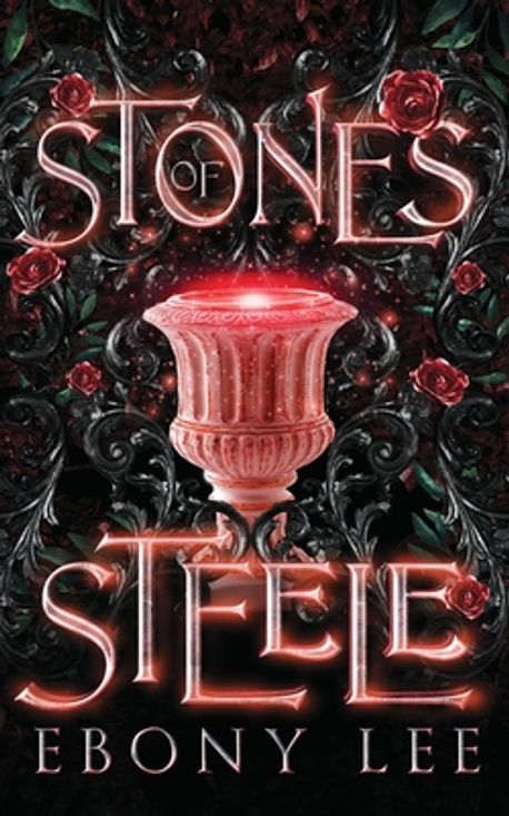 Stones of Steele | Lee, Ebony - 교보문고