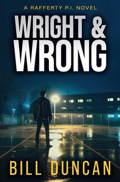 Wright & Wrong | Duncan, Bill - 교보문고