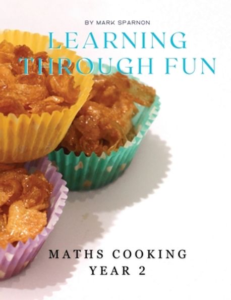Learning Through Fun | Sparnon, Mark - 교보문고