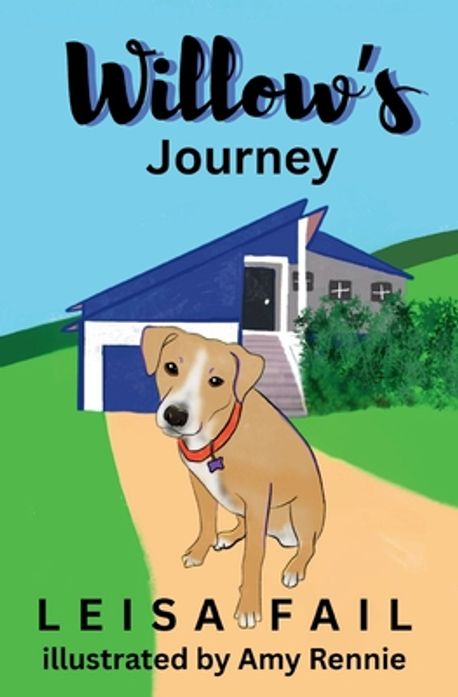 Willow's Journey | Fail, Leisa - 교보문고
