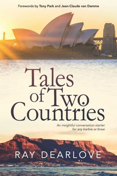 Tales of Two Countries | Dearlove, Ray - 교보문고