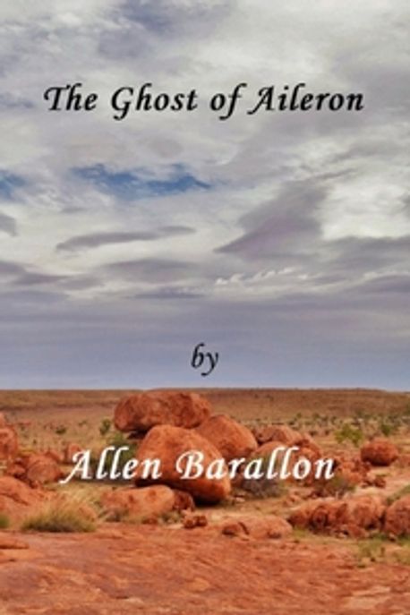 The Ghost of Aileron | Barallon, Allen - 교보문고