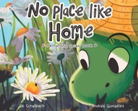 No Place Like Home | Schelbach, Jai - 교보문고