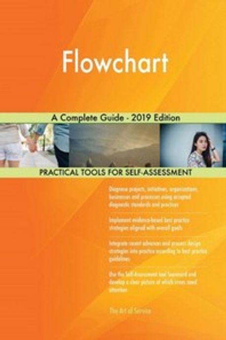 Flowchart A Complete Guide - 2019 Edition | Blokdyk, Gerardus - 교보문고
