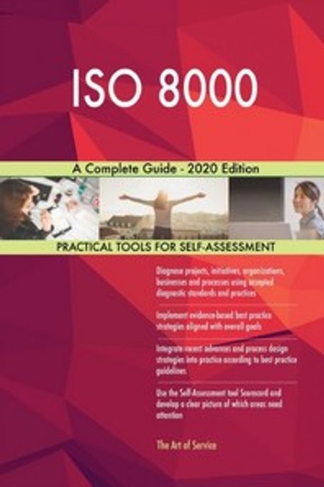 ISO 8000 A Complete Guide - 2020 Edition | Blokdyk, Gerardus - 교보문고