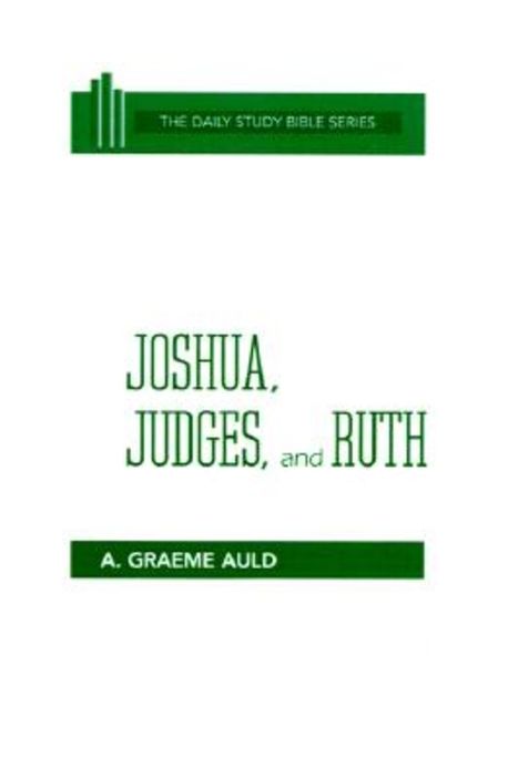 Joshua, Judges, and Ruth | Auld, A. Graeme - 교보문고
