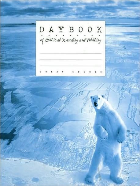 Daybook of Critical Reading and Writing | Great Source - 교보문고