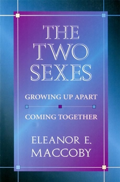 The Two Sexes | Maccoby, Eleanor E. - 교보문고
