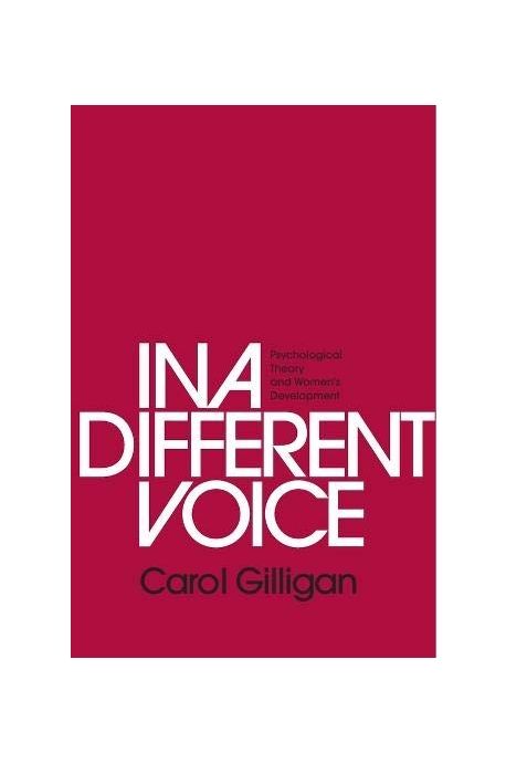 In a Different Voice | Gilligan, Carol - 교보문고