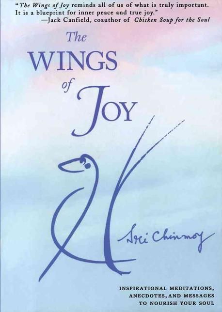 The Wings of Joy | Chinmoy, Sri - 교보문고