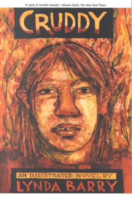 Cruddy | Barry, Lynda - 교보문고